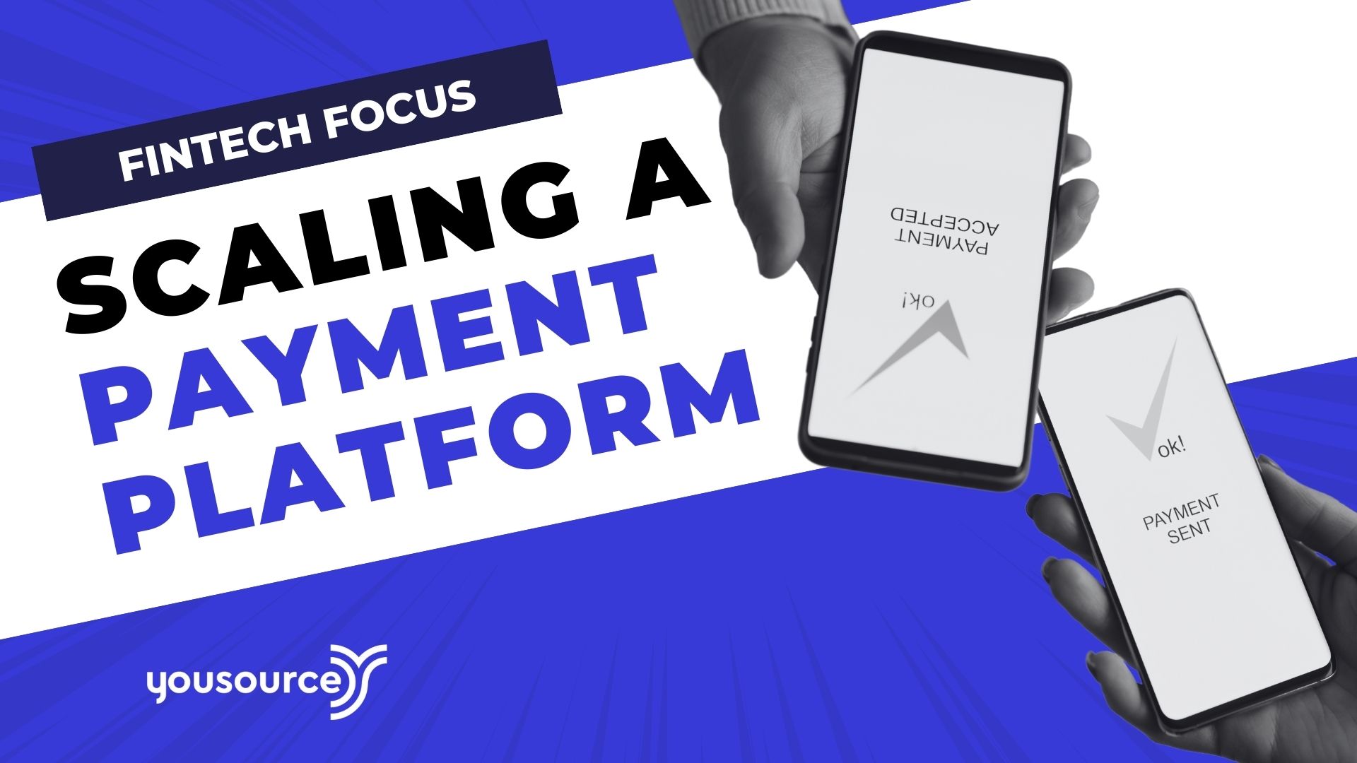 Fintech IS Payment Processing. Here’s How You Scale That